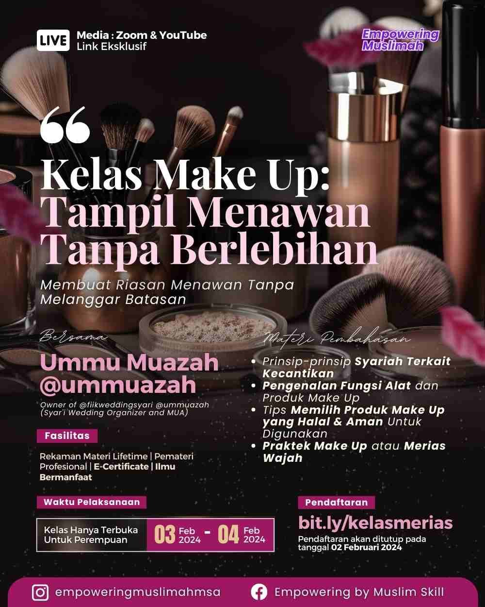 Kelas Make Up Syar’i – Empowering Muslimah